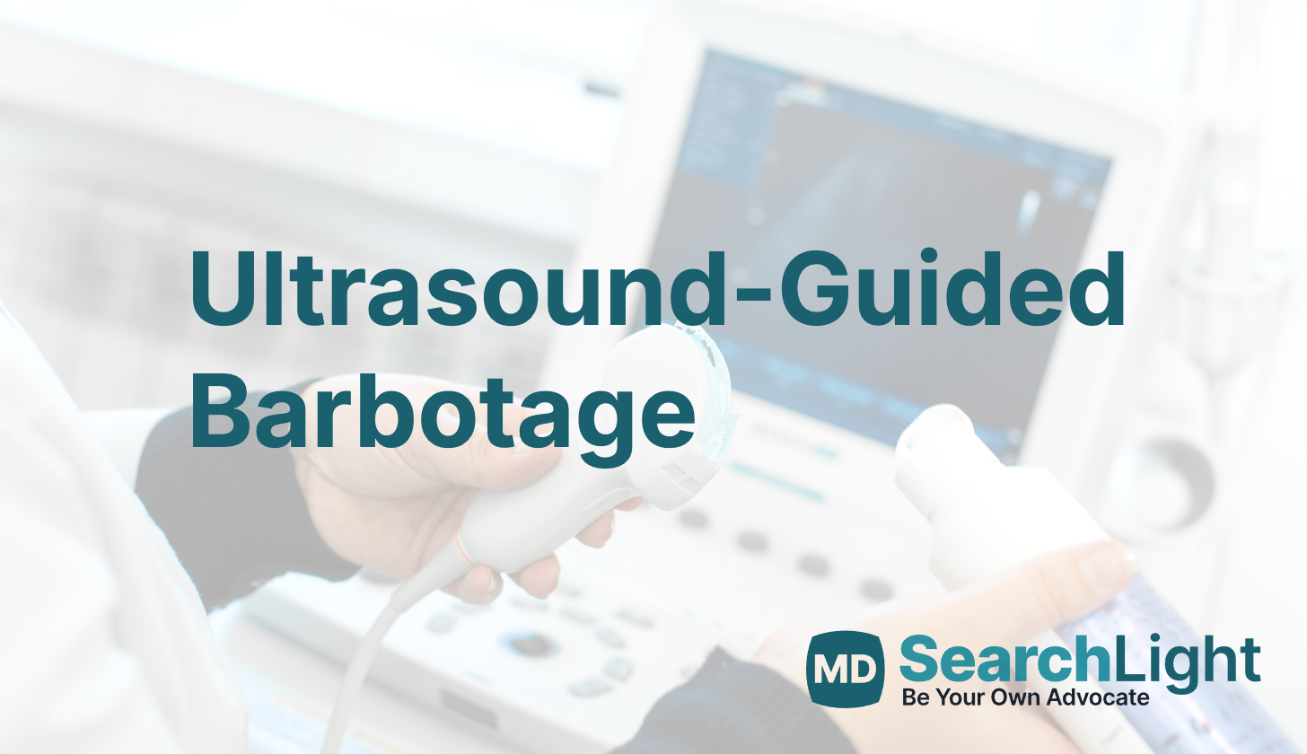 Ultrasound-Guided Barbotage - MD Searchlight