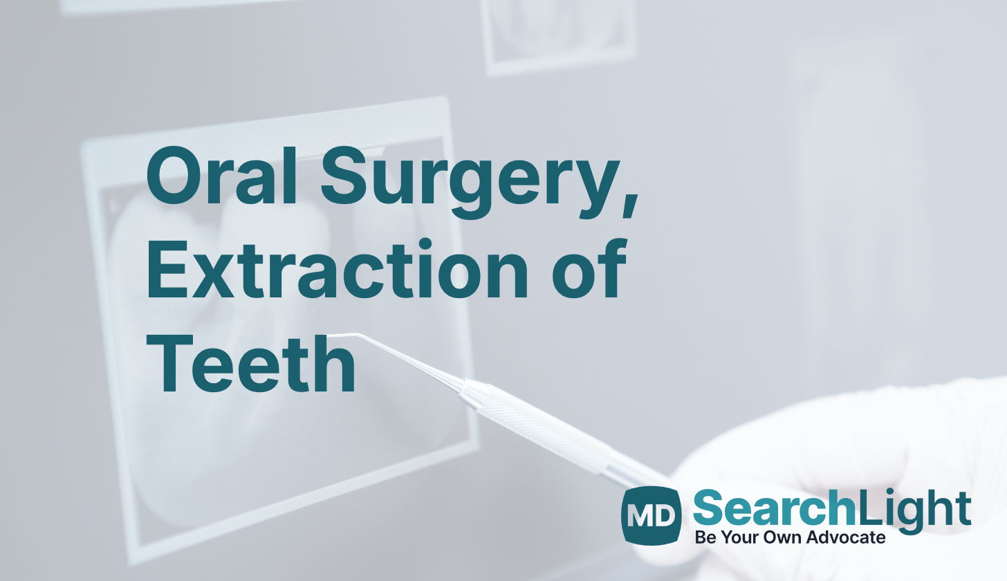 Oral Surgery, Extraction of Teeth (Oral and Maxillofacial Surgery) - MD ...
