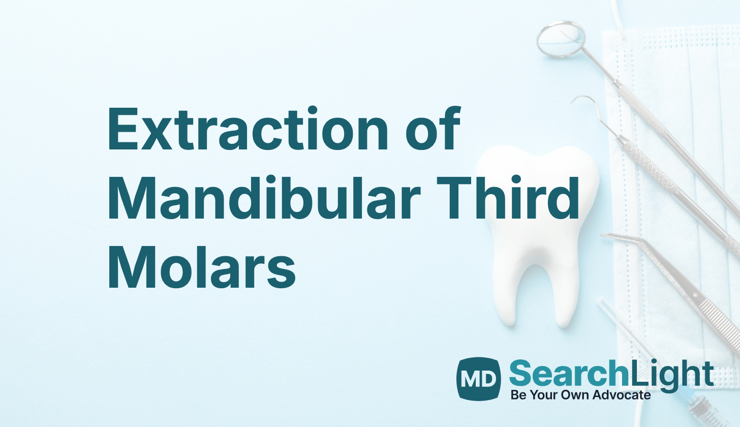 Oral Surgery, Extraction of Mandibular Third Molars - MD Searchlight