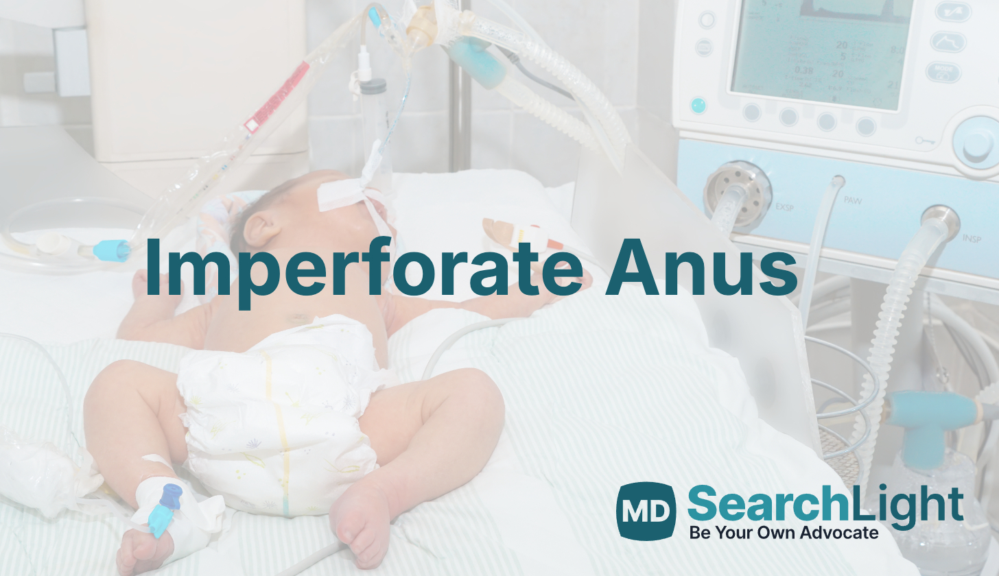 Imperforate Anus - MD Searchlight