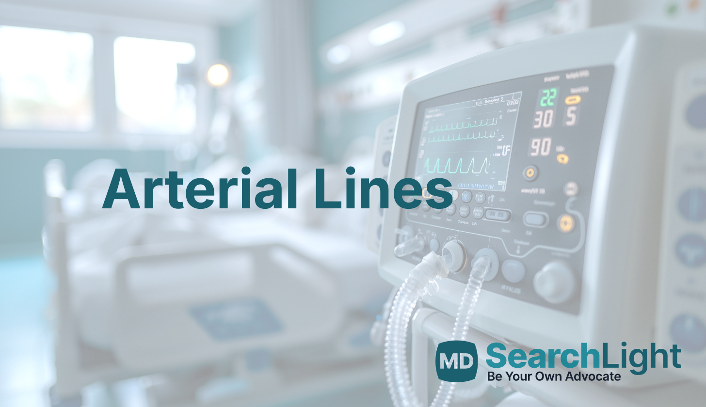 Arterial Lines (Arterial Line Catheterization) - MD Searchlight