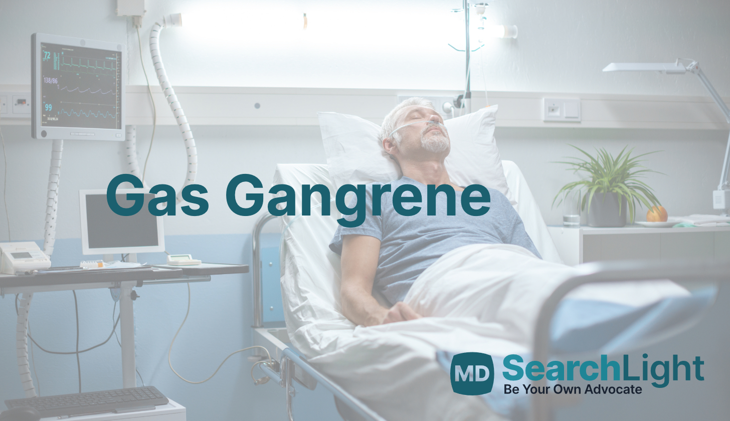 Gas Gangrene - MD Searchlight
