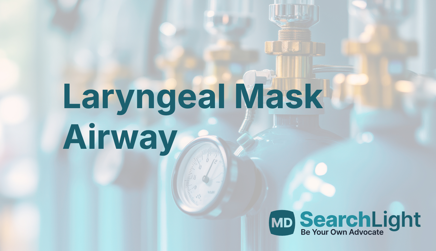Laryngeal Mask Airway (LMA) - MD Searchlight