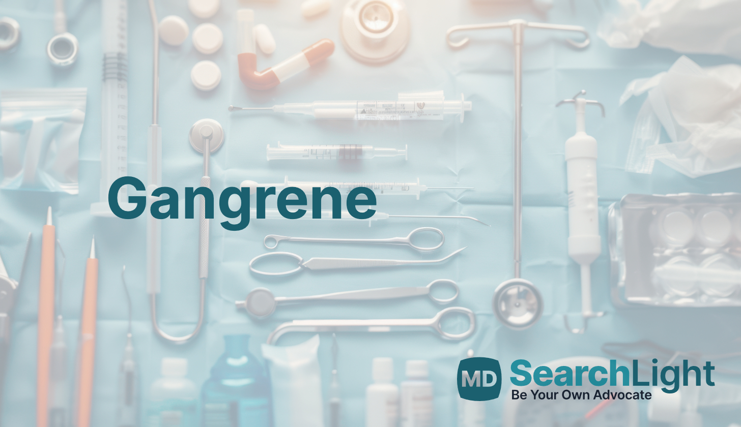 Gangrene - MD Searchlight
