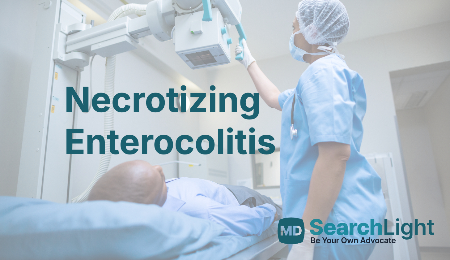 Necrotizing Enterocolitis - MD Searchlight
