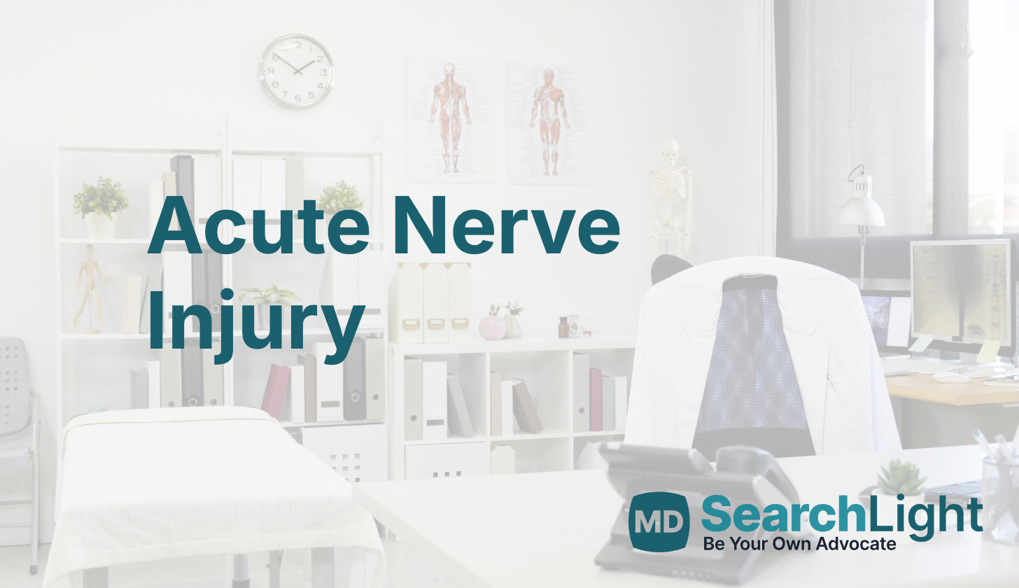 Acute Nerve Injury - MD Searchlight