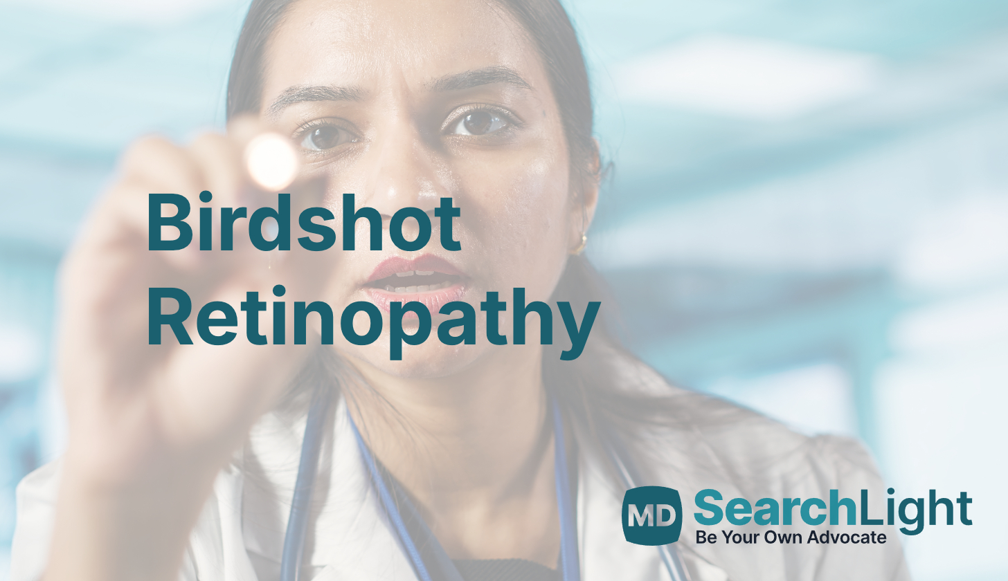 Birdshot Retinopathy - MD Searchlight