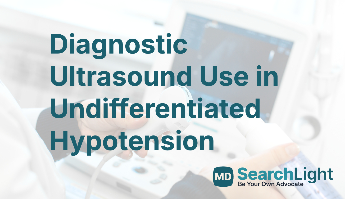 Diagnostic Ultrasound Use in Undifferentiated Hypotension (Ultrasound ...