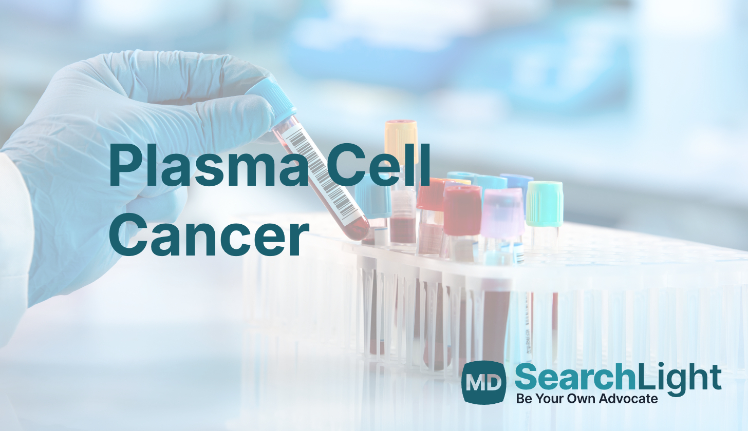 Plasma Cell Cancer - MD Searchlight
