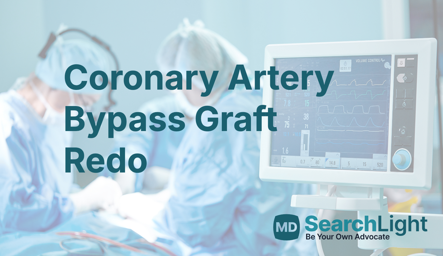 Coronary Artery Bypass Graft Redo (Coronary Artery Bypass Graft) - MD ...
