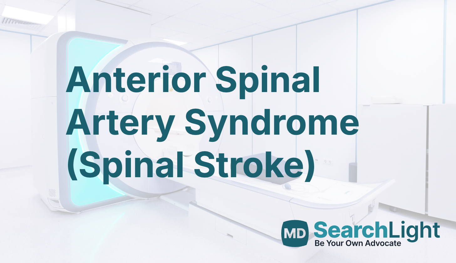 Anterior Spinal Artery Syndrome (Spinal Stroke) - MD Searchlight