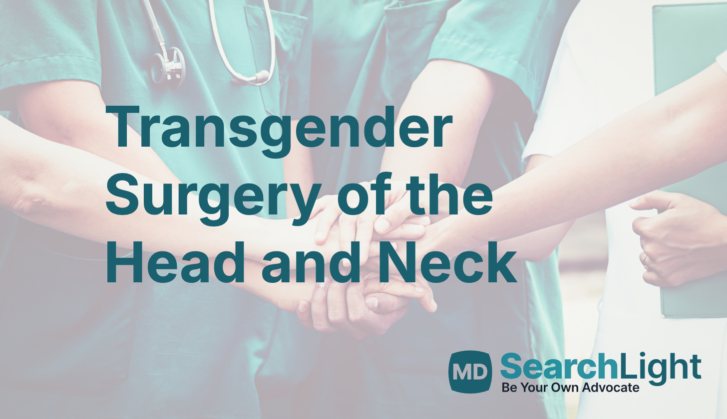 Transgender Surgery of the Head and Neck (Gender Affirming Surgery ...