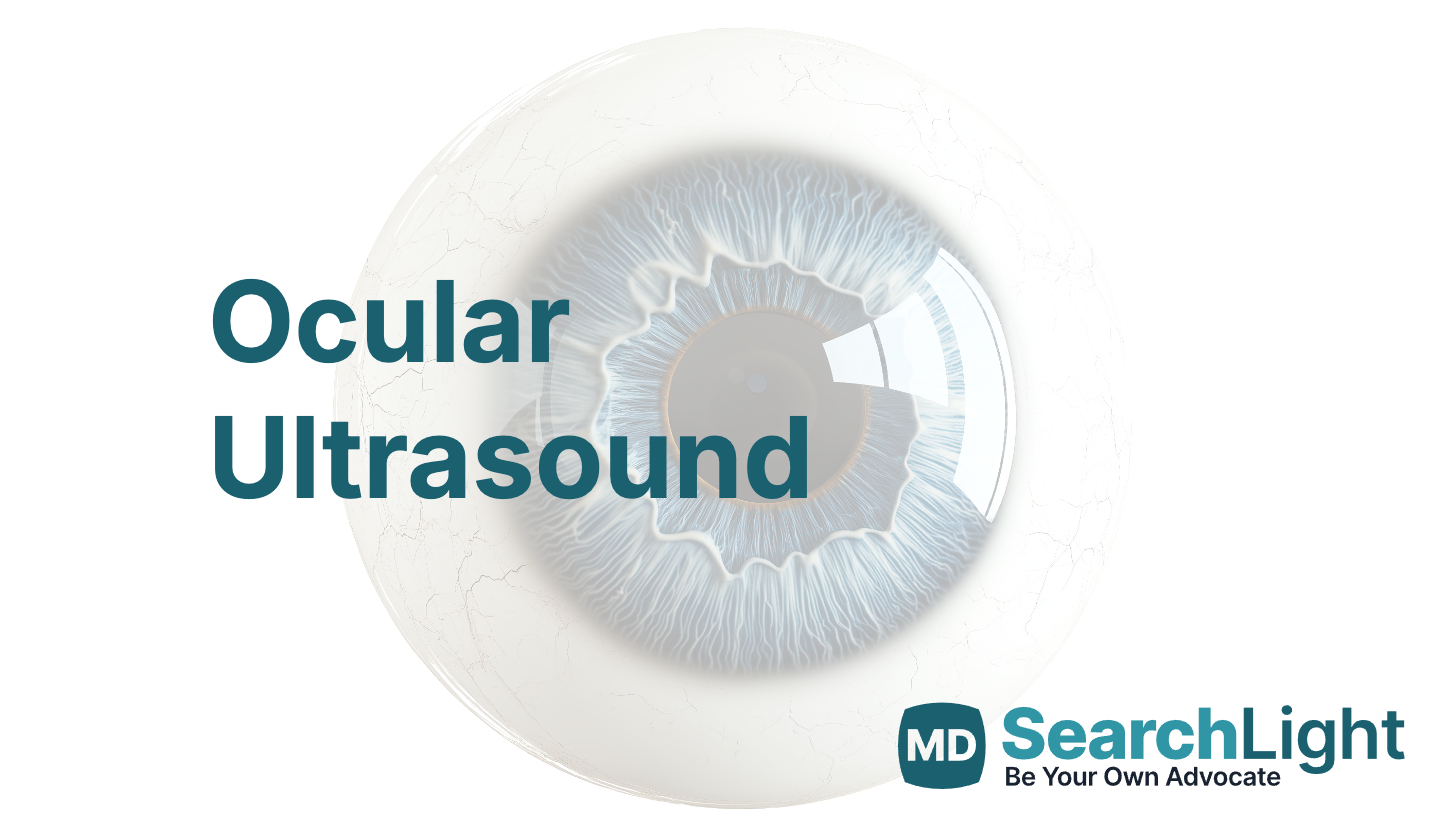 Ocular Ultrasound (Ultrasound) - MD Searchlight