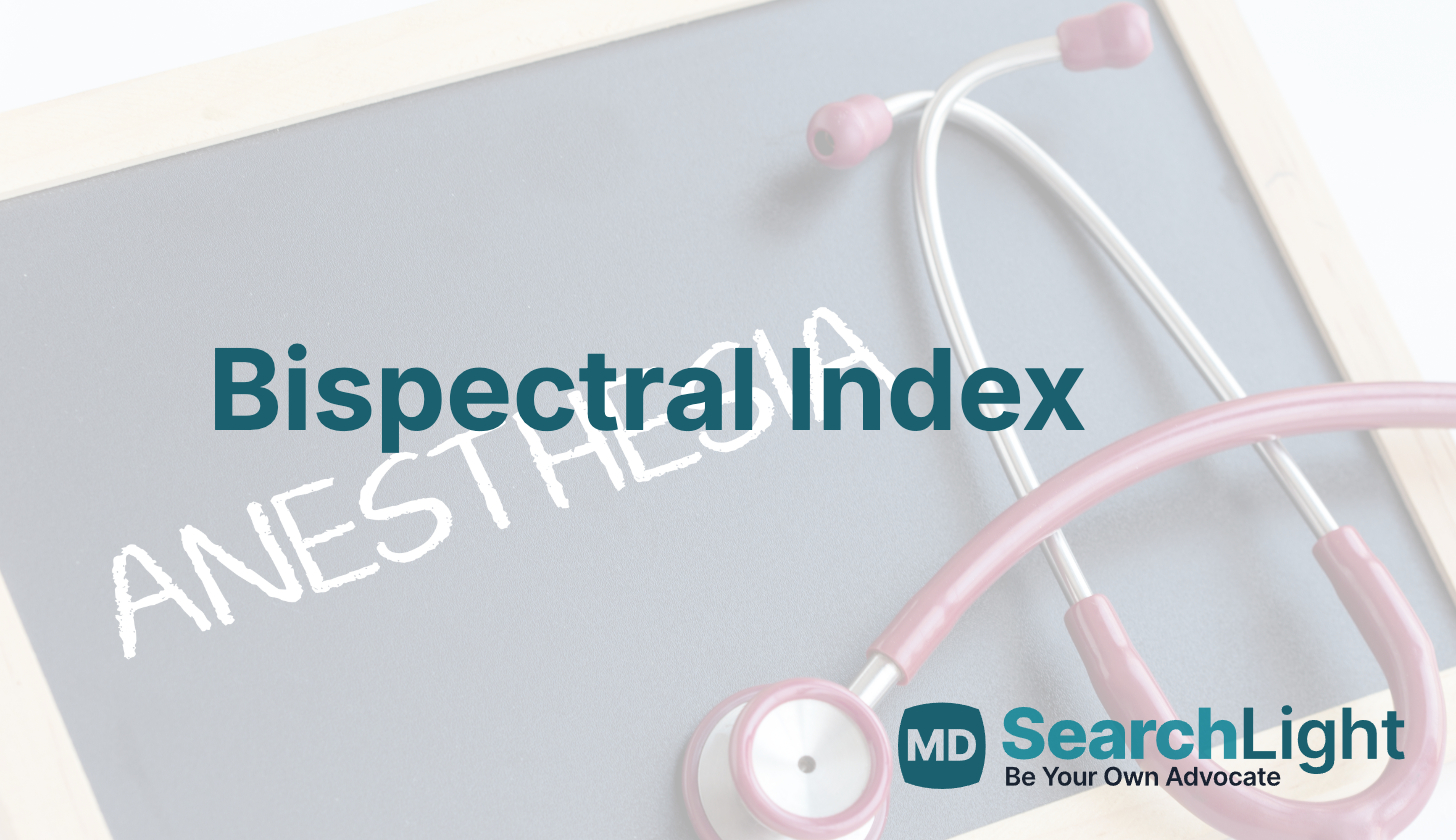 Bispectral Index (Bispectral Index (BIS)) - MD Searchlight
