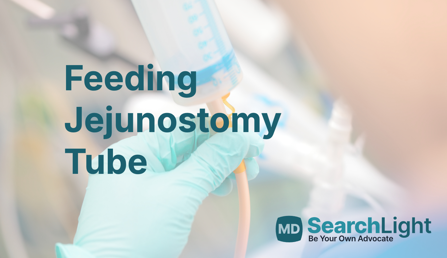 Feeding Jejunostomy Tube J tube MD Searchlight