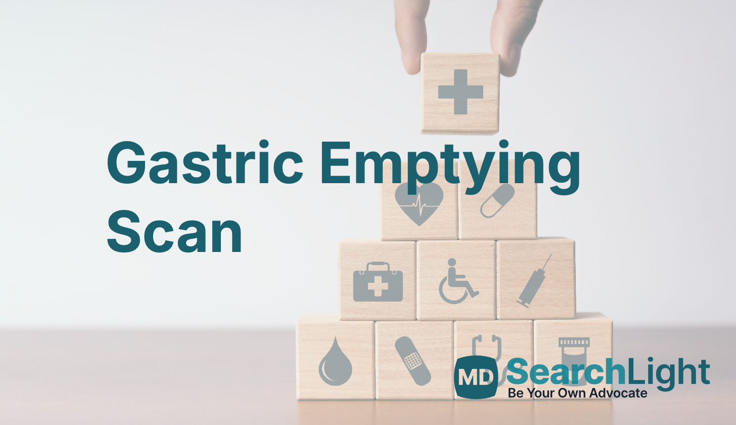 Gastric Emptying Scan (Gastric Emptying Study) - MD Searchlight