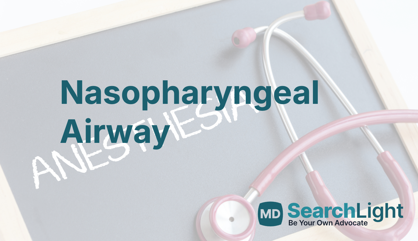 Nasopharyngeal Airway (NPA) - MD Searchlight