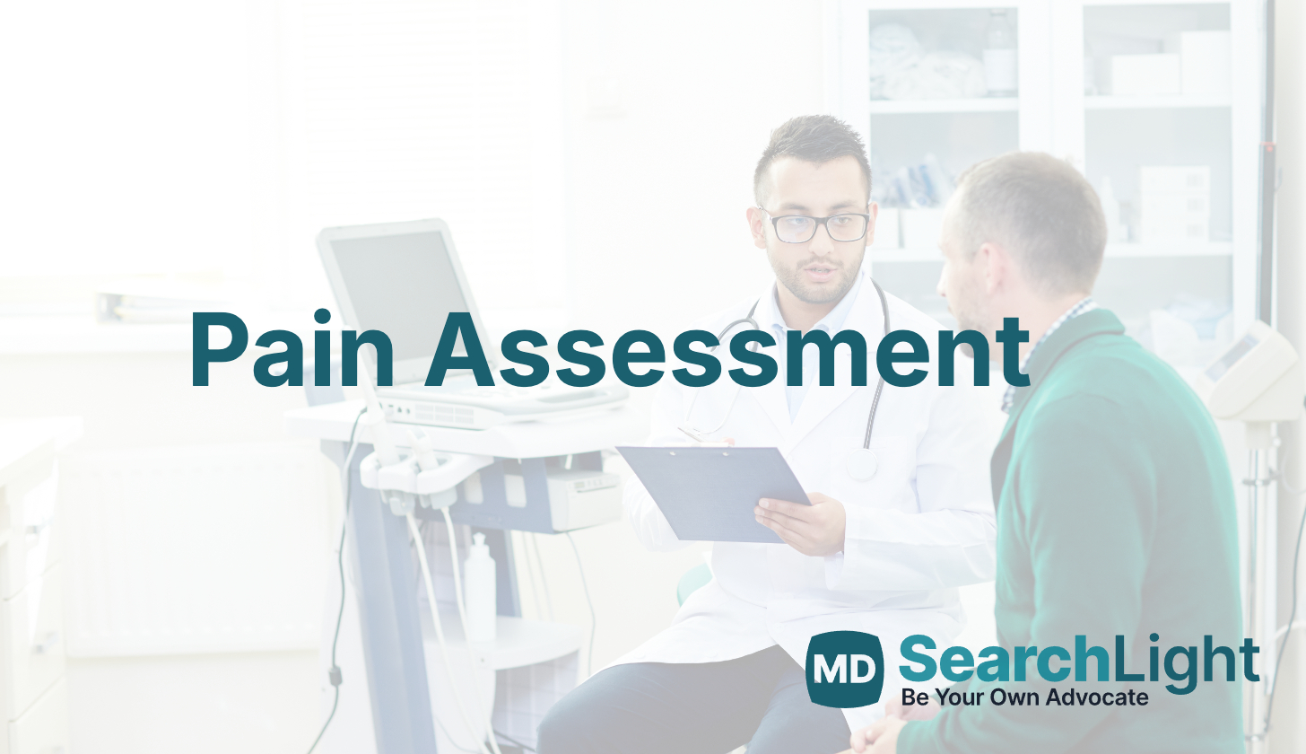 Pain Assessment (N/A) - MD Searchlight