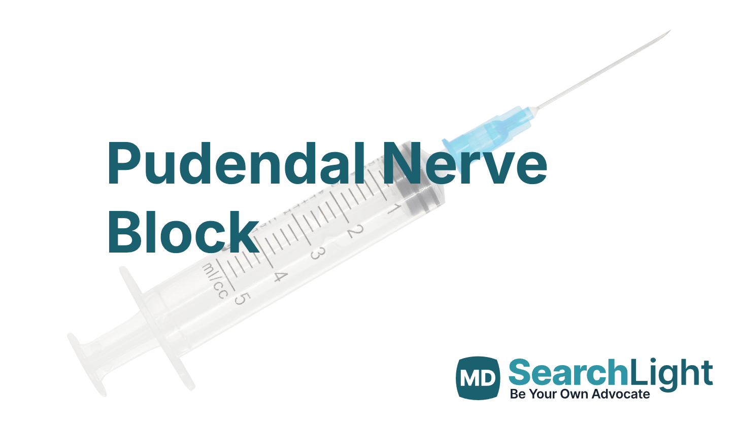 Pudendal Nerve Block - MD Searchlight