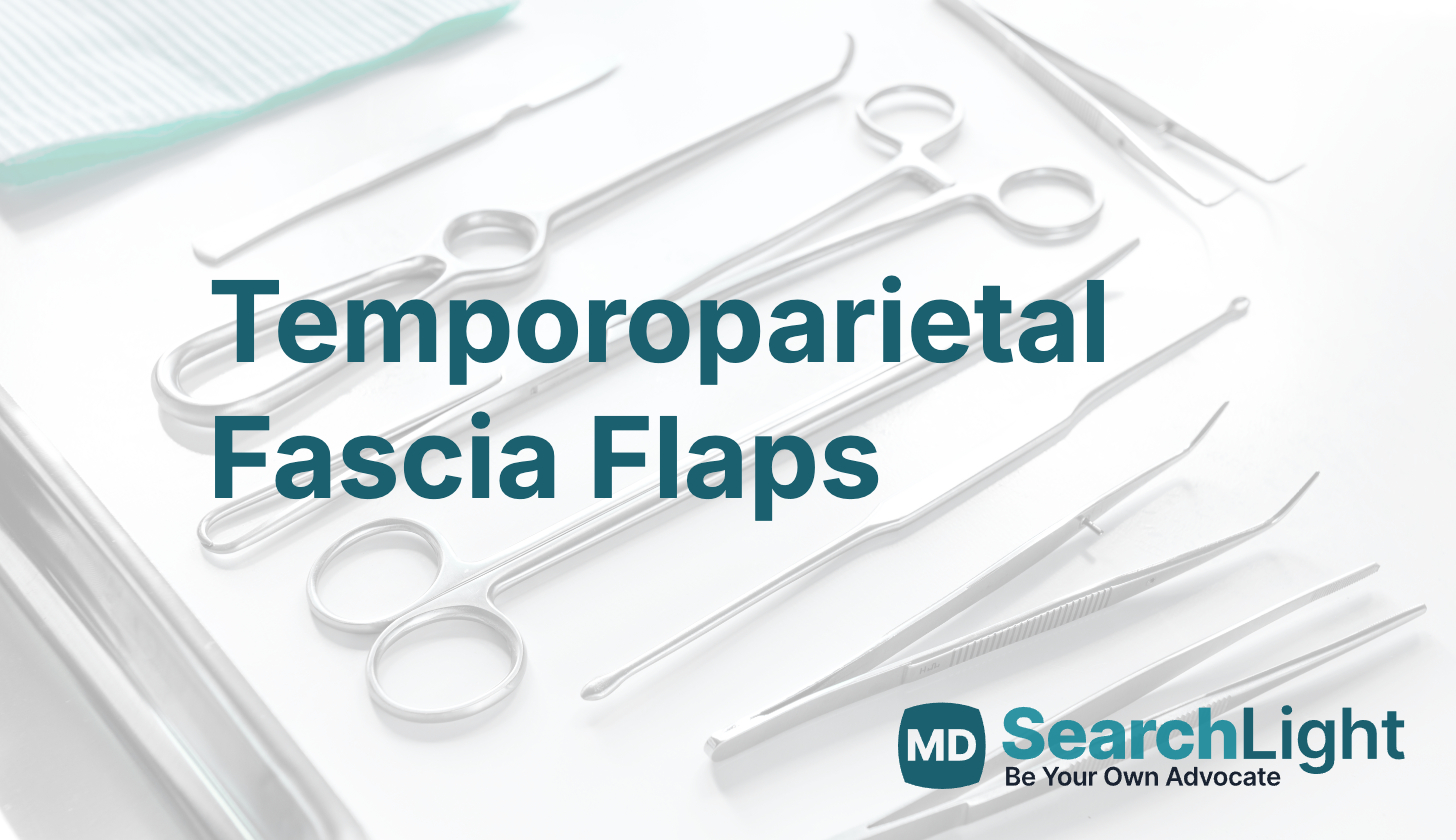 Temporoparietal Fascia Flaps (Temporoparietal Fascia Flap) - MD Searchlight