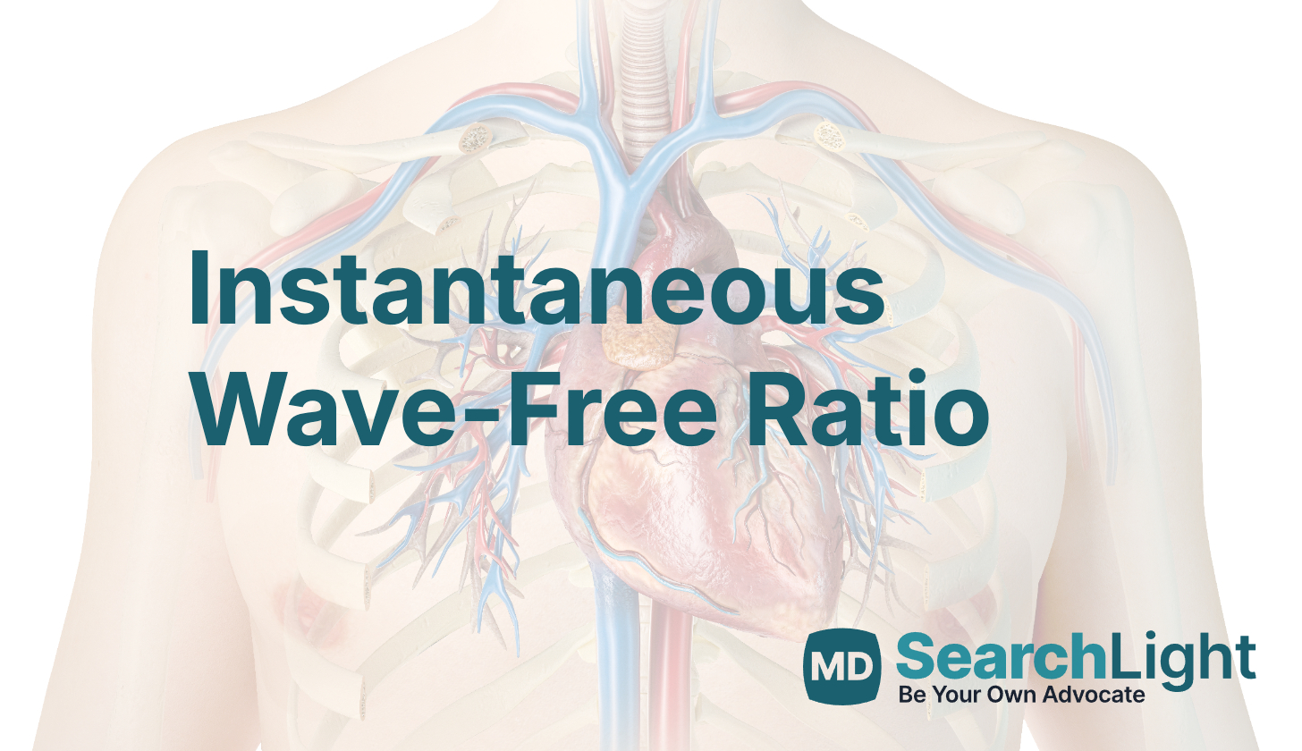 Instantaneous Wave-Free Ratio (Fractional Flow Reserve (FFR)) - MD ...