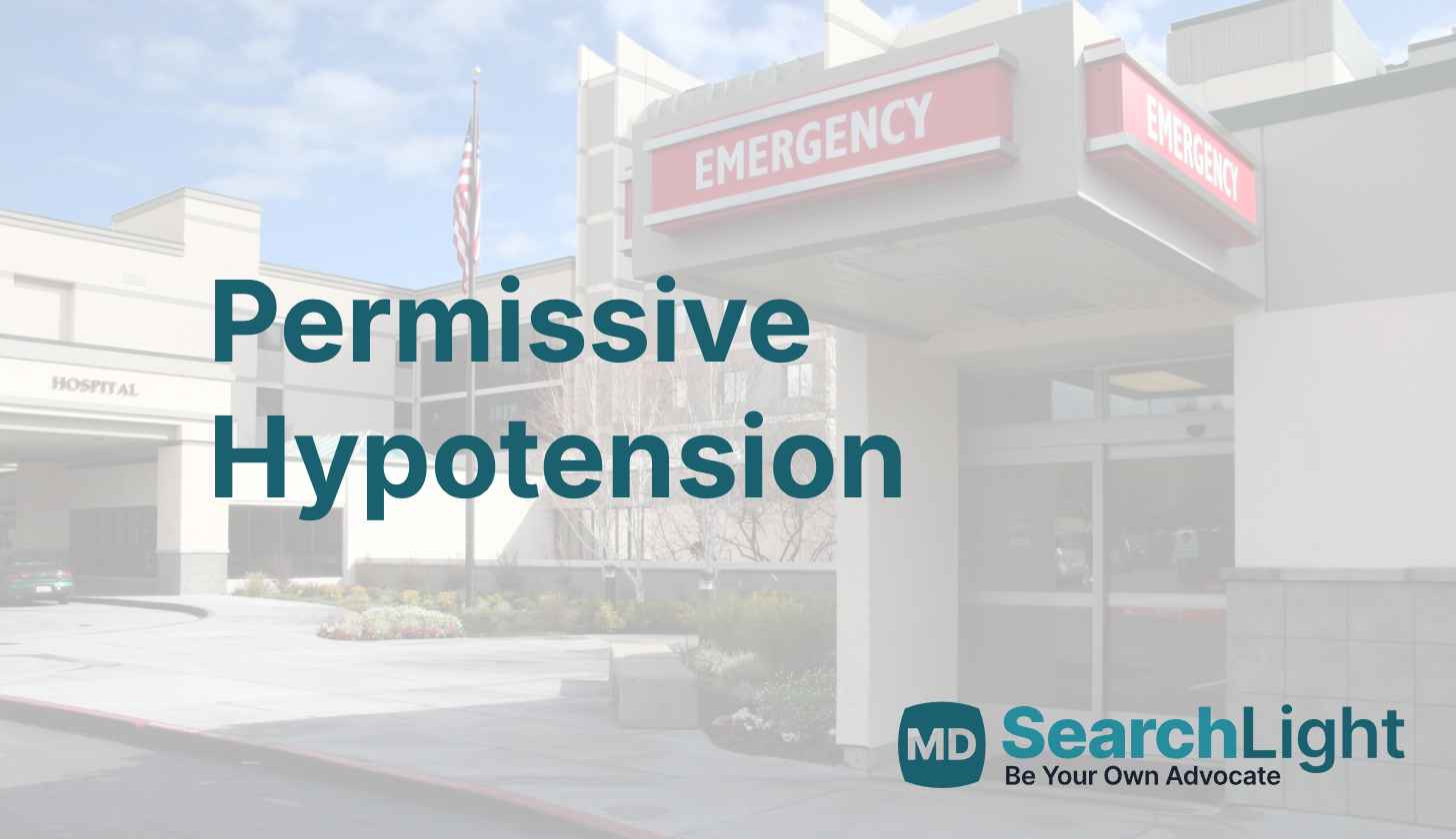 Permissive Hypotension - MD Searchlight