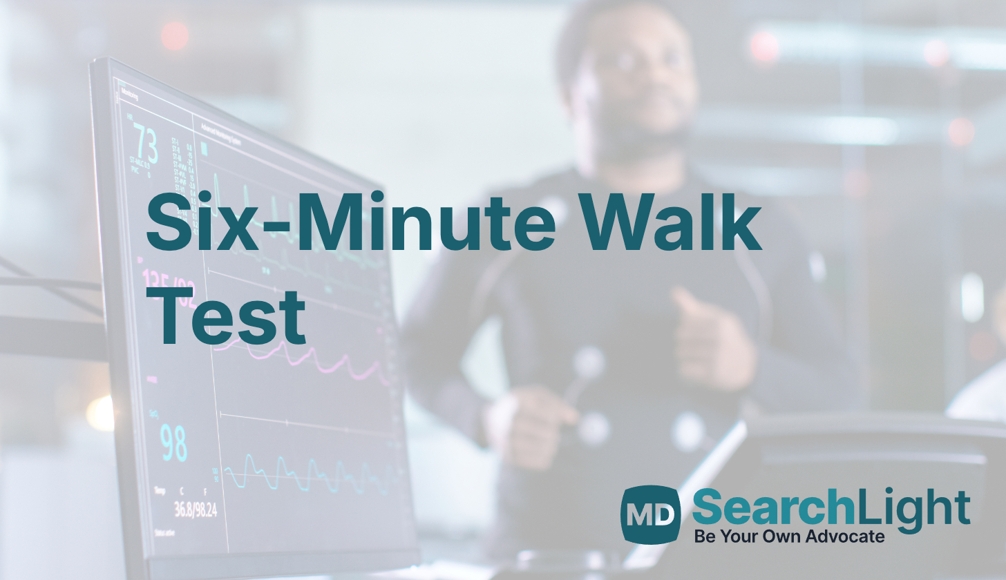 Six-Minute Walk Test - MD Searchlight