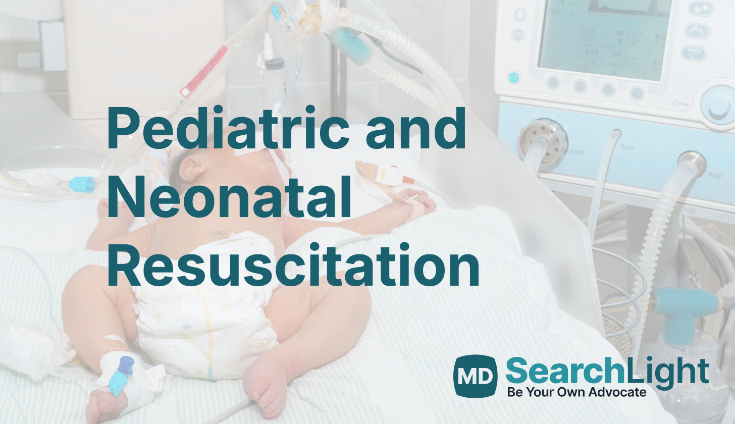 Pediatric and Neonatal Resuscitation (Neonatology and Pediatrice) - MD ...