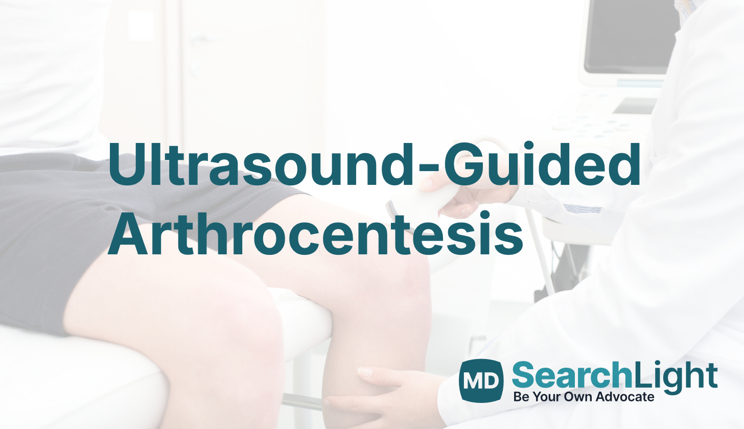 Ultrasound-Guided Arthrocentesis (Arthrocentesis) - MD Searchlight