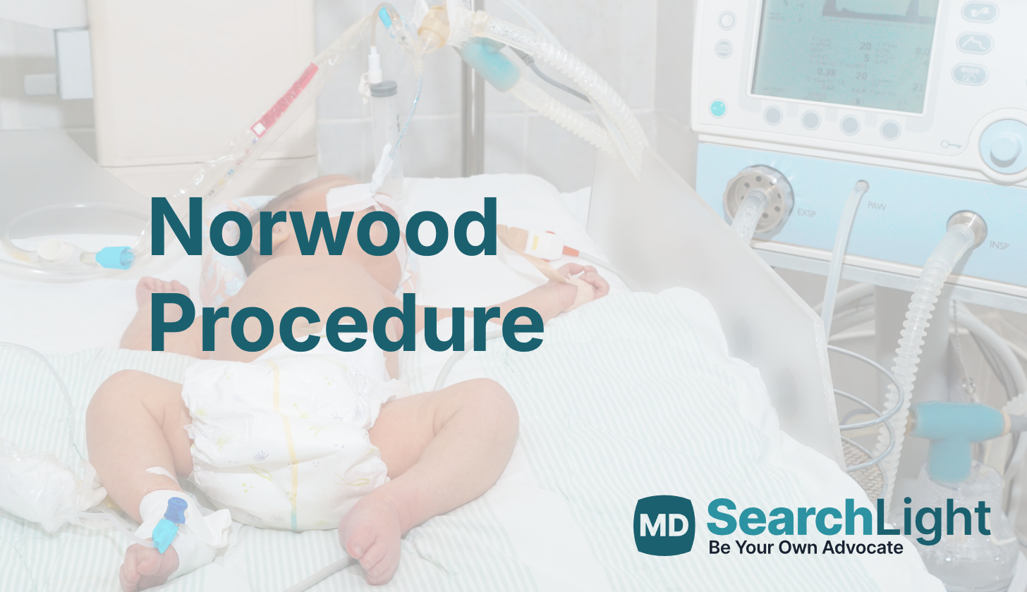 Norwood Procedure - MD Searchlight