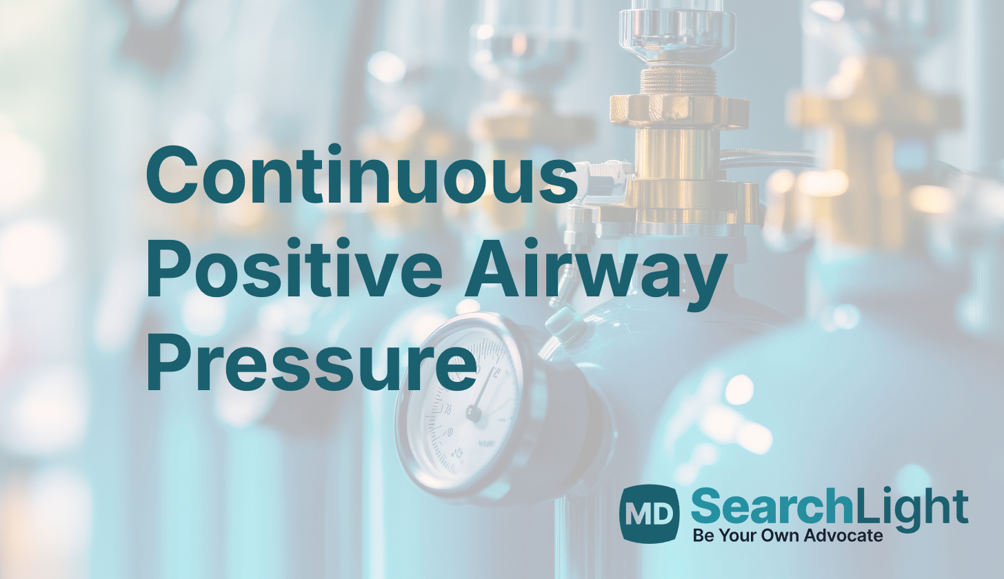 Continuous Positive Airway Pressure (CPAP) - MD Searchlight