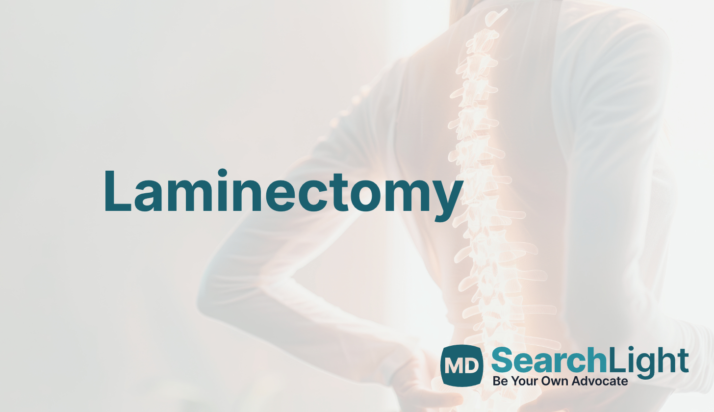 Laminectomy - MD Searchlight