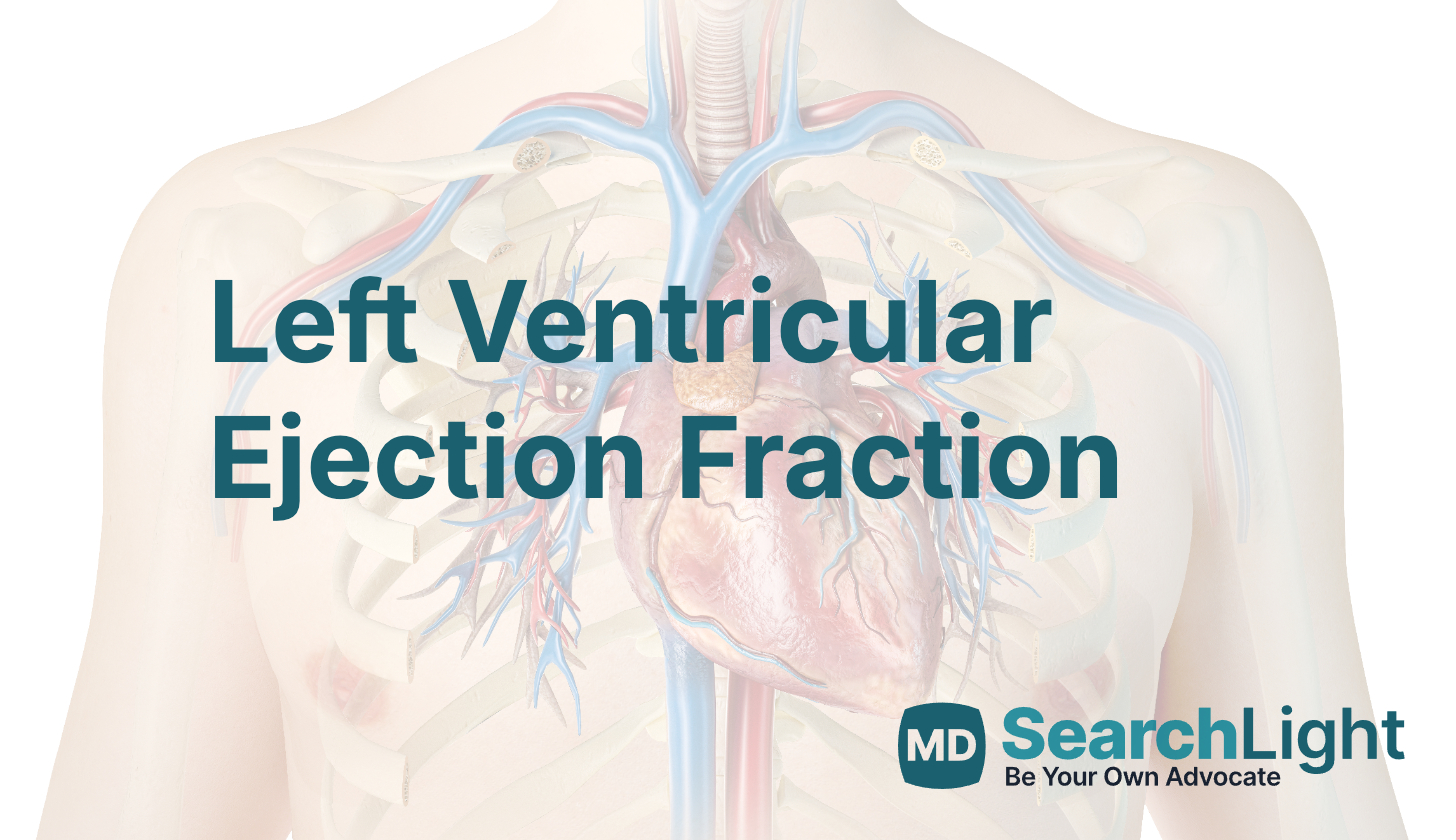 Left Ventricular Ejection Fraction (Echocardiogram) - MD Searchlight