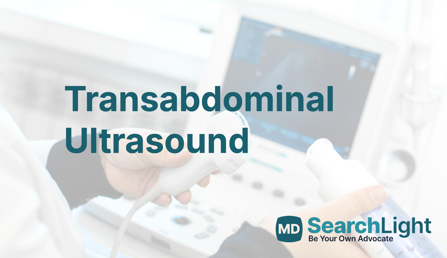 Transabdominal Ultrasound (Ultrasound) - MD Searchlight