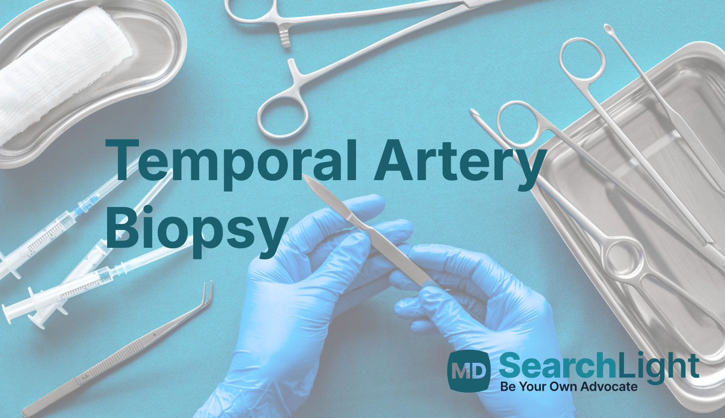 Temporal Artery Biopsy - MD Searchlight