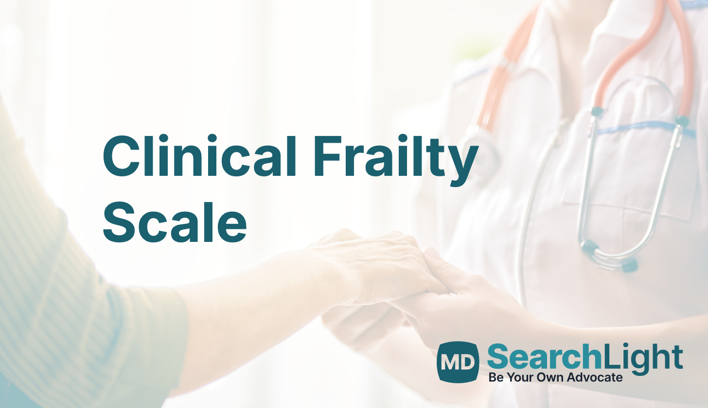 Clinical Frailty Scale (Geriatrics) - MD Searchlight
